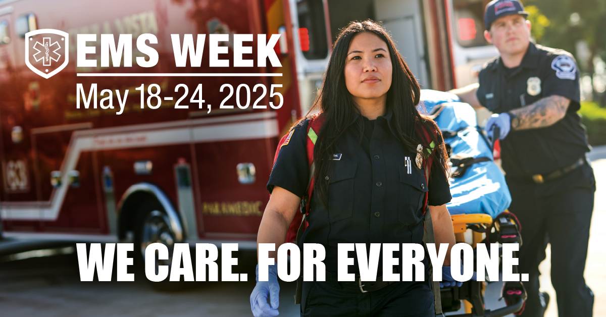 Celebrating EMS Week 2025: “We Care. For Everyone.” – Madison Emergency Medical Services